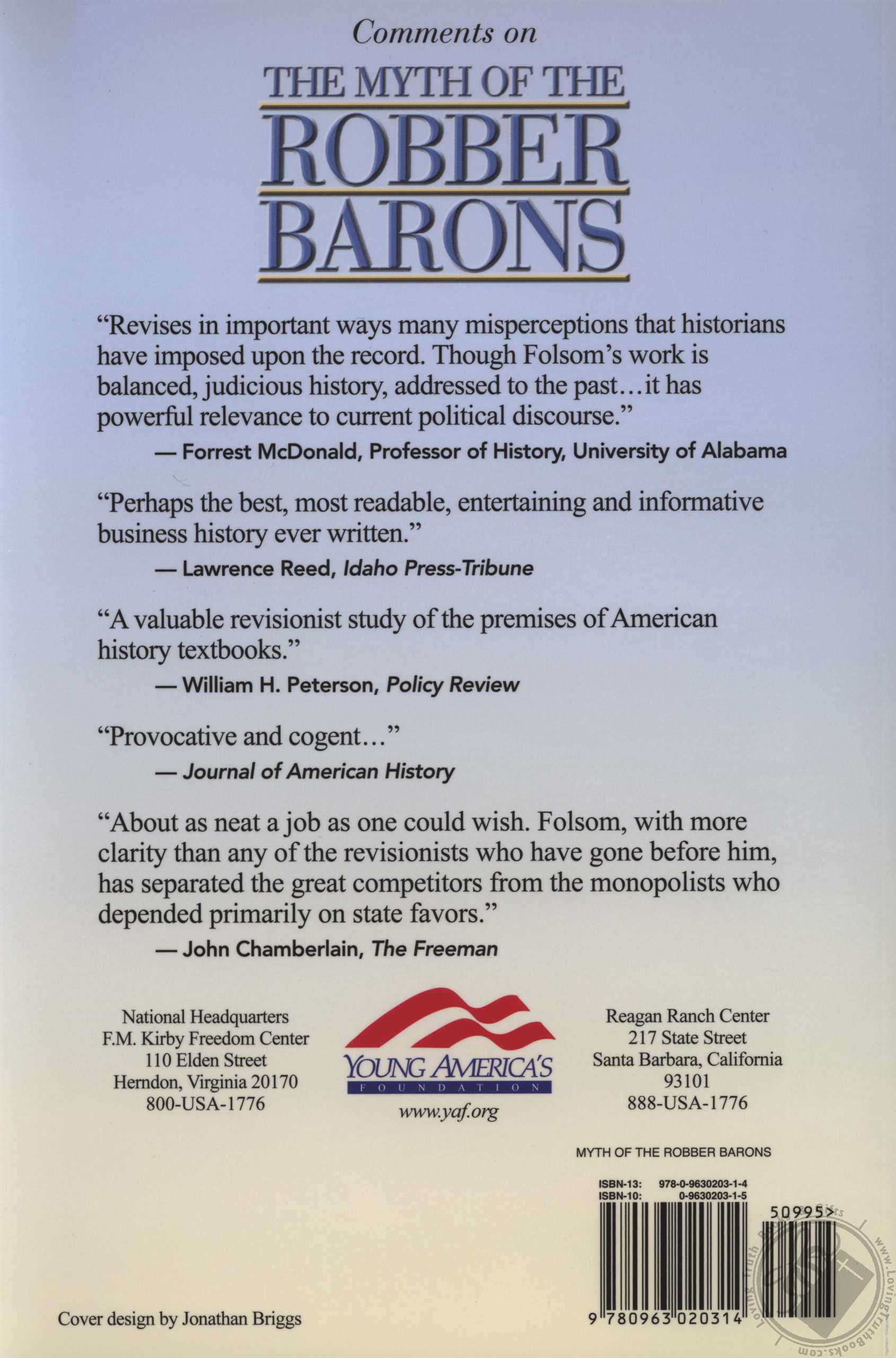 The Myth of the Robber Barons: A New Look at the Rise of Big Business ...