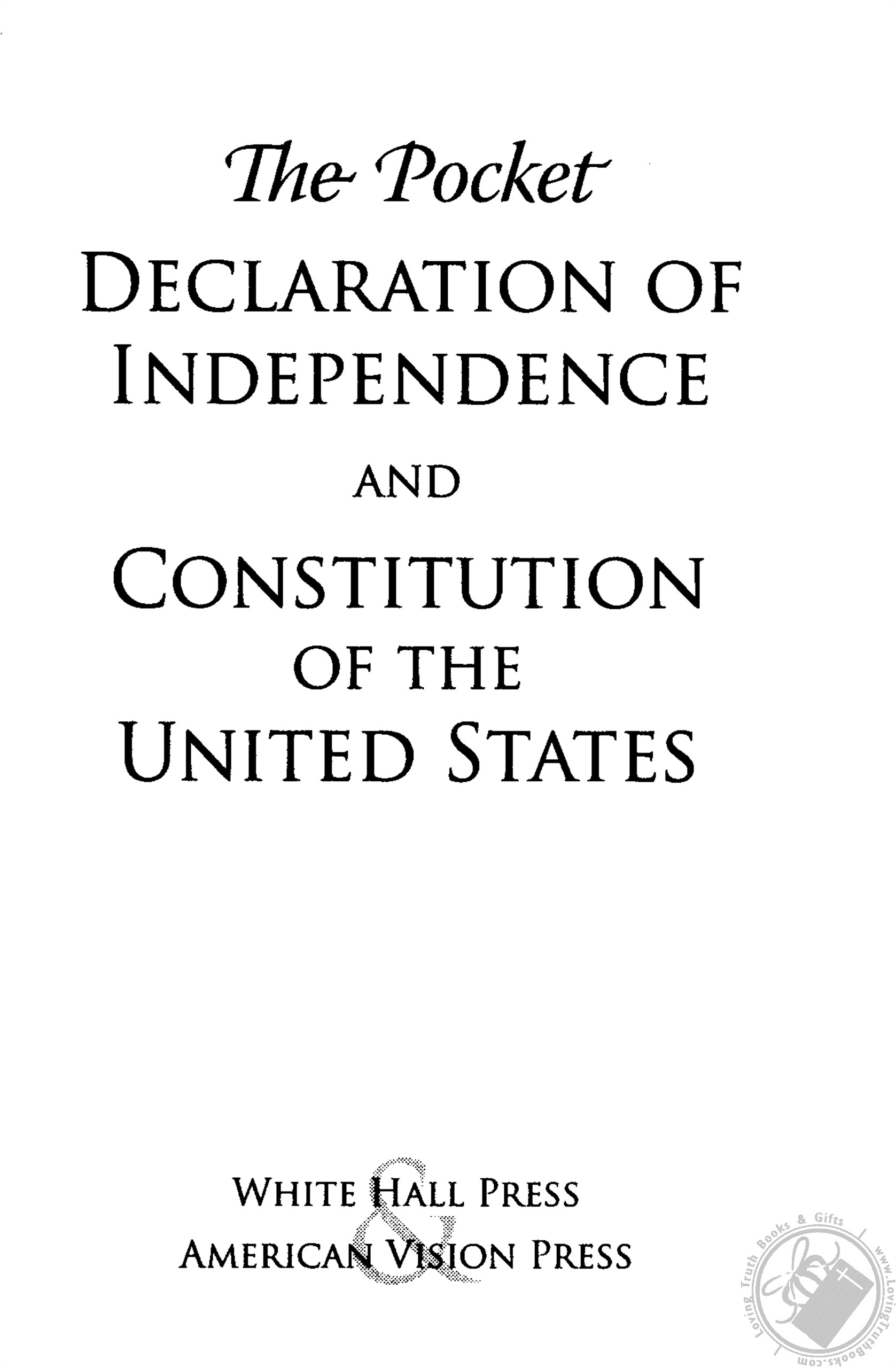 Pocket Declaration of Independence and Constitution of the United ...