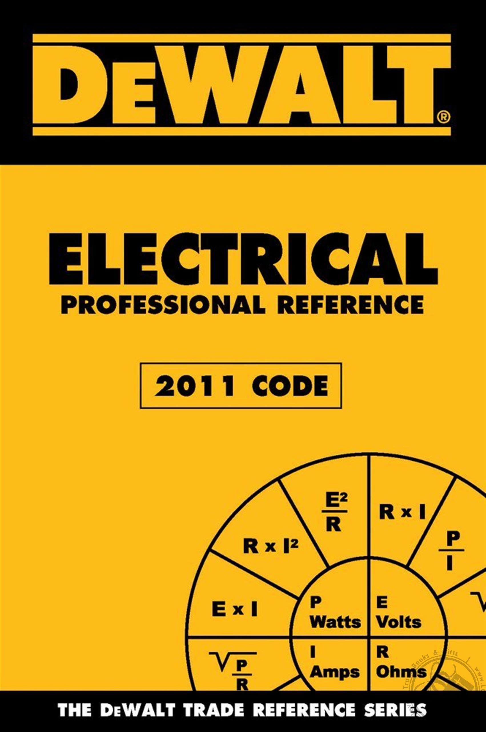 DeWalt Electrical Professional Reference by Paul Rosenberg (Book / Paperback) (Loving Truth ...
