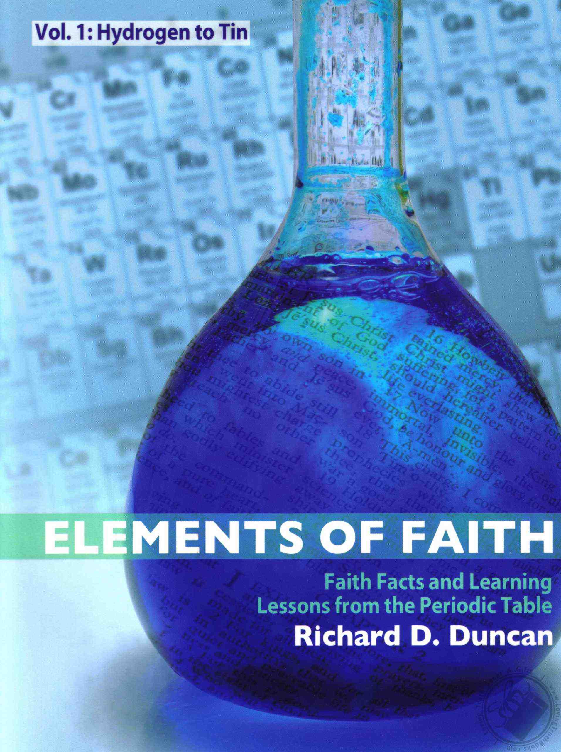 Elements of Faith: Faith Facts and Learning Lessons from the Periodic ...