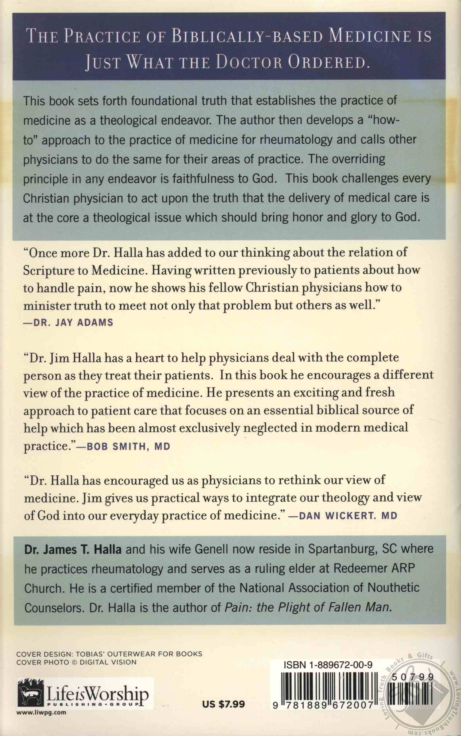 True Competence in Medicine: Practicing Biblically Based Medicine in a ...