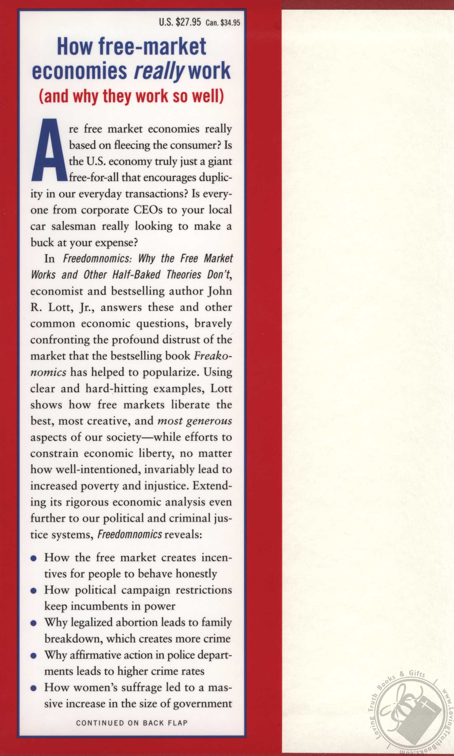 Freedomnomics: Why the Free Market Works and Other Half-Baked Theories ...