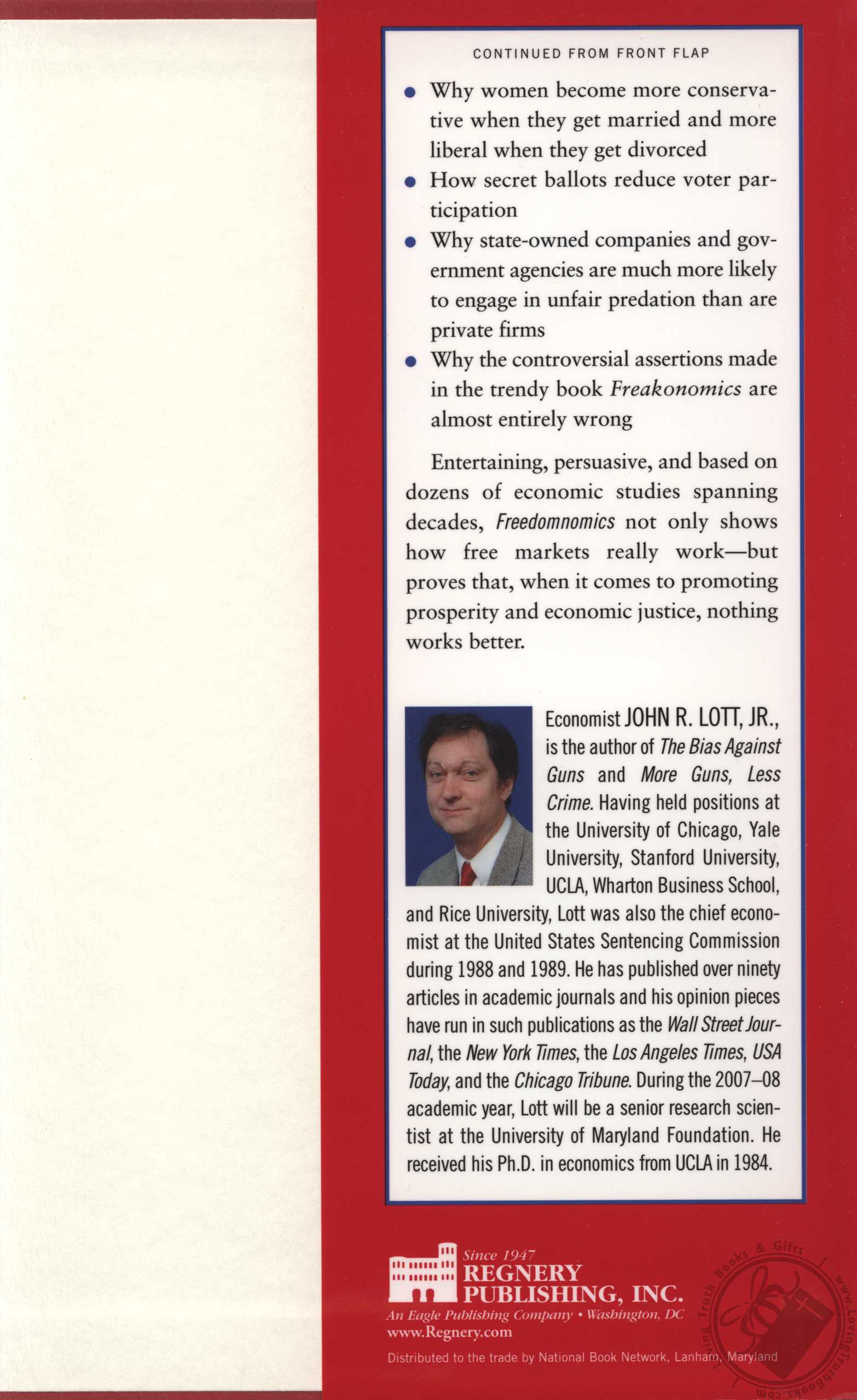 Freedomnomics: Why the Free Market Works and Other Half-Baked Theories ...