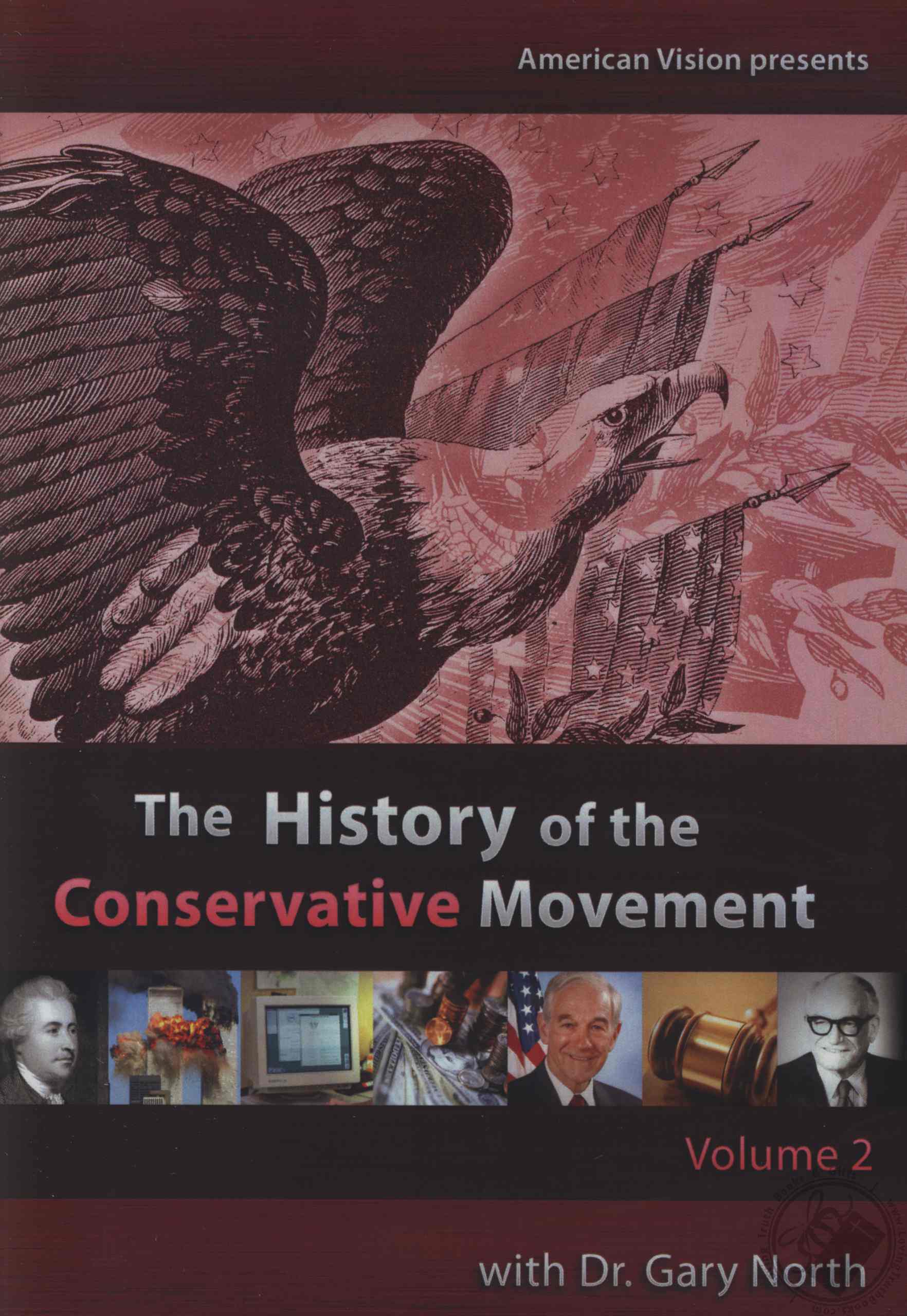 History of the Conservative Movement with Dr. Gary North (Volume 2) by ...