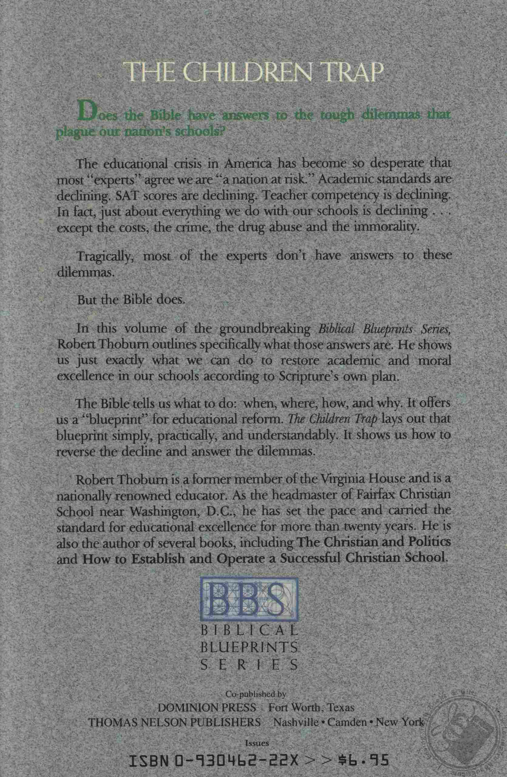 The Children Trap: Biblical Principles for Education by Robert Thoburn ...