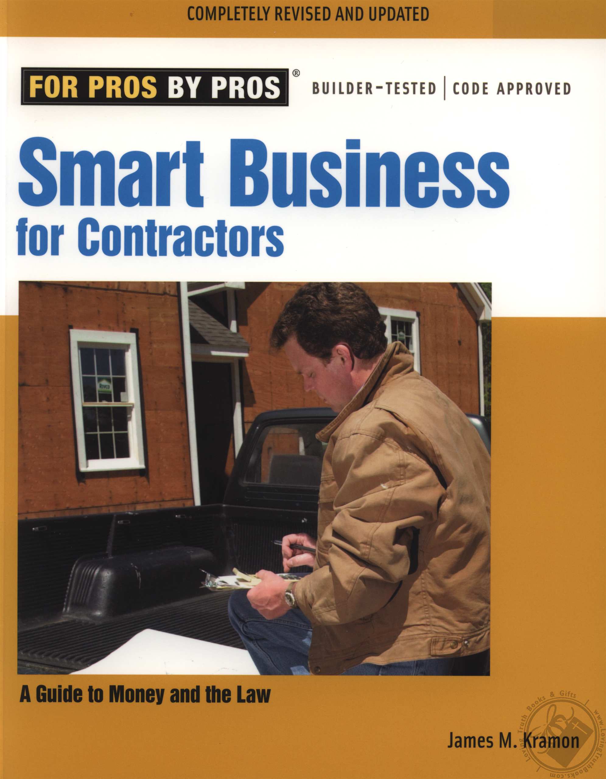 Smart Business for Contractors: A Guide to Money and the Law (For Pros ...