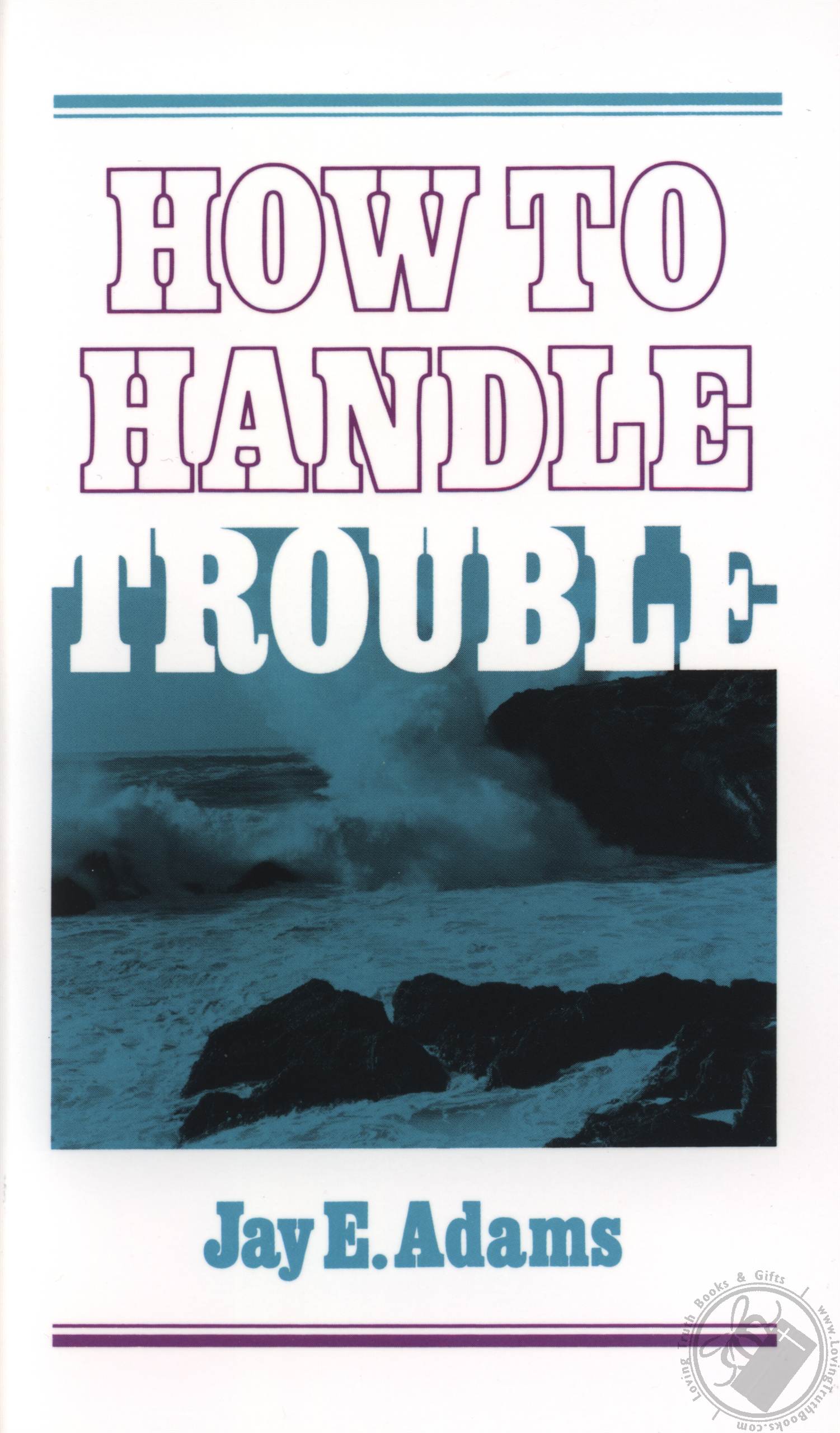 Set: Practical Living Advice from Jay Adams by Jay E. Adams (Book ...