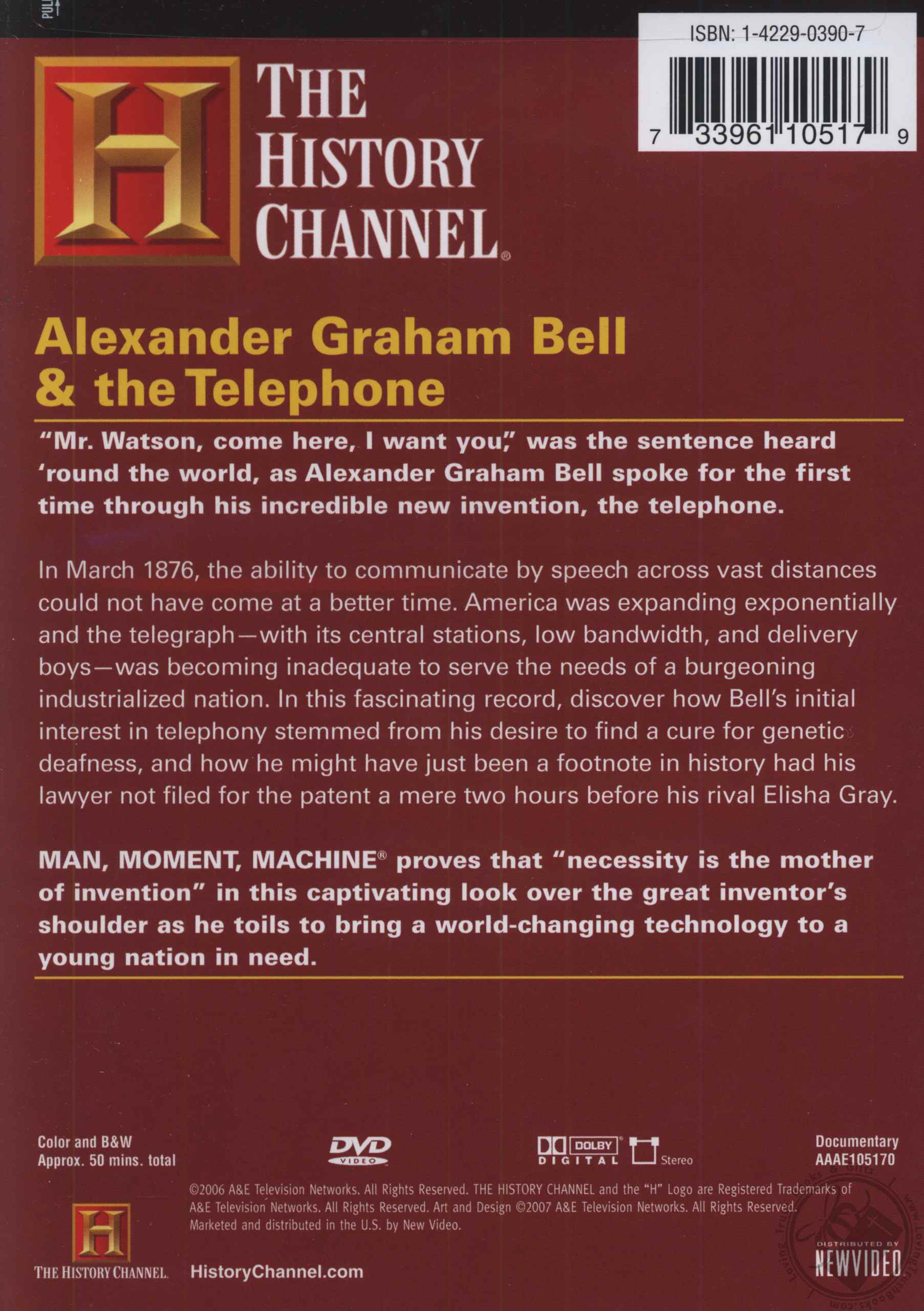 The History Channel: Man, Moment Machine: Alexander Graham Bell and the ...