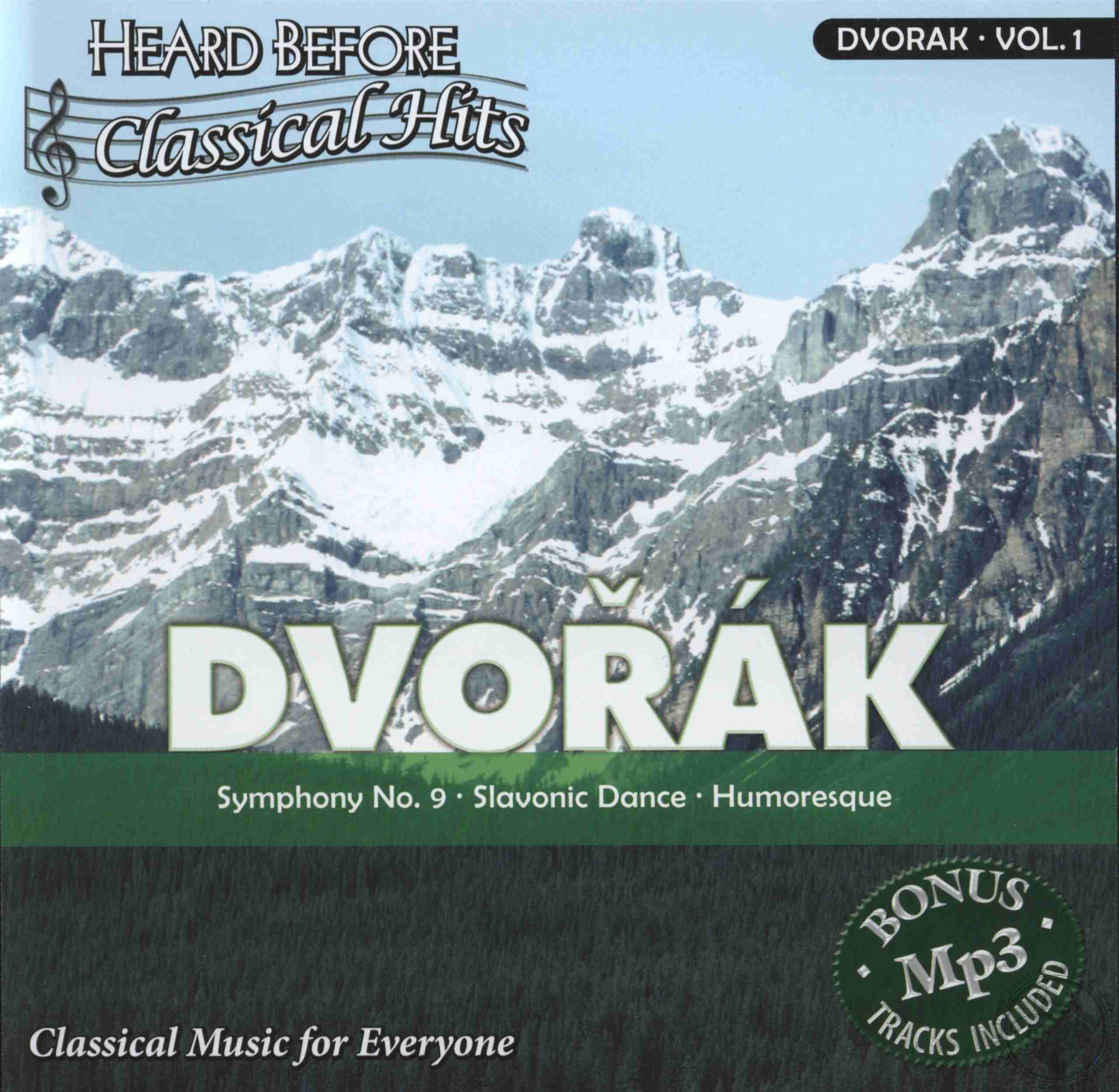 Heard Before Classical Hits: Antonin Dvorak Volume 1 (Symphony No. 9 ...