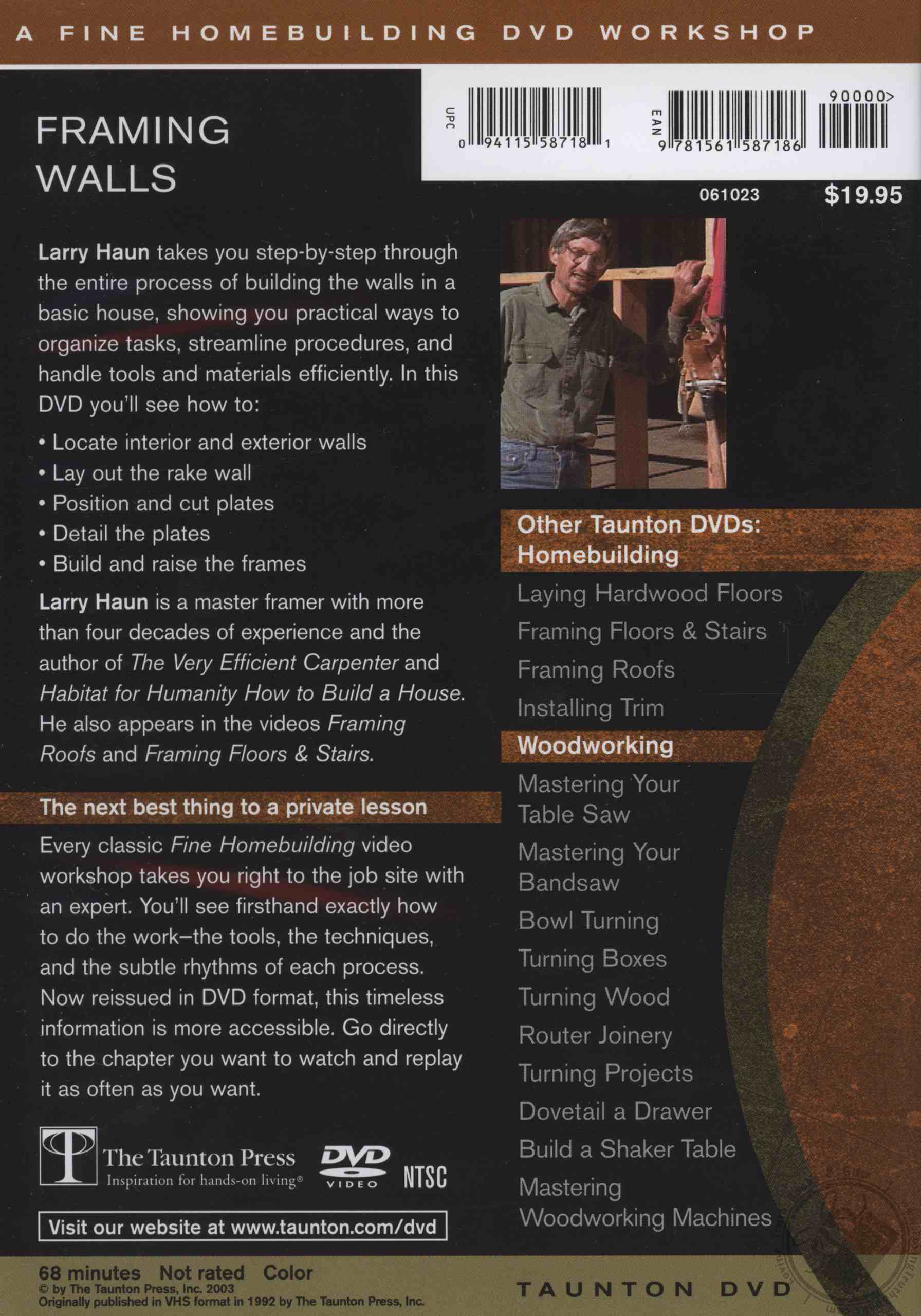 Framing Walls with Larry Haun (A Fine Homebuilding DVD Workshop) by ...