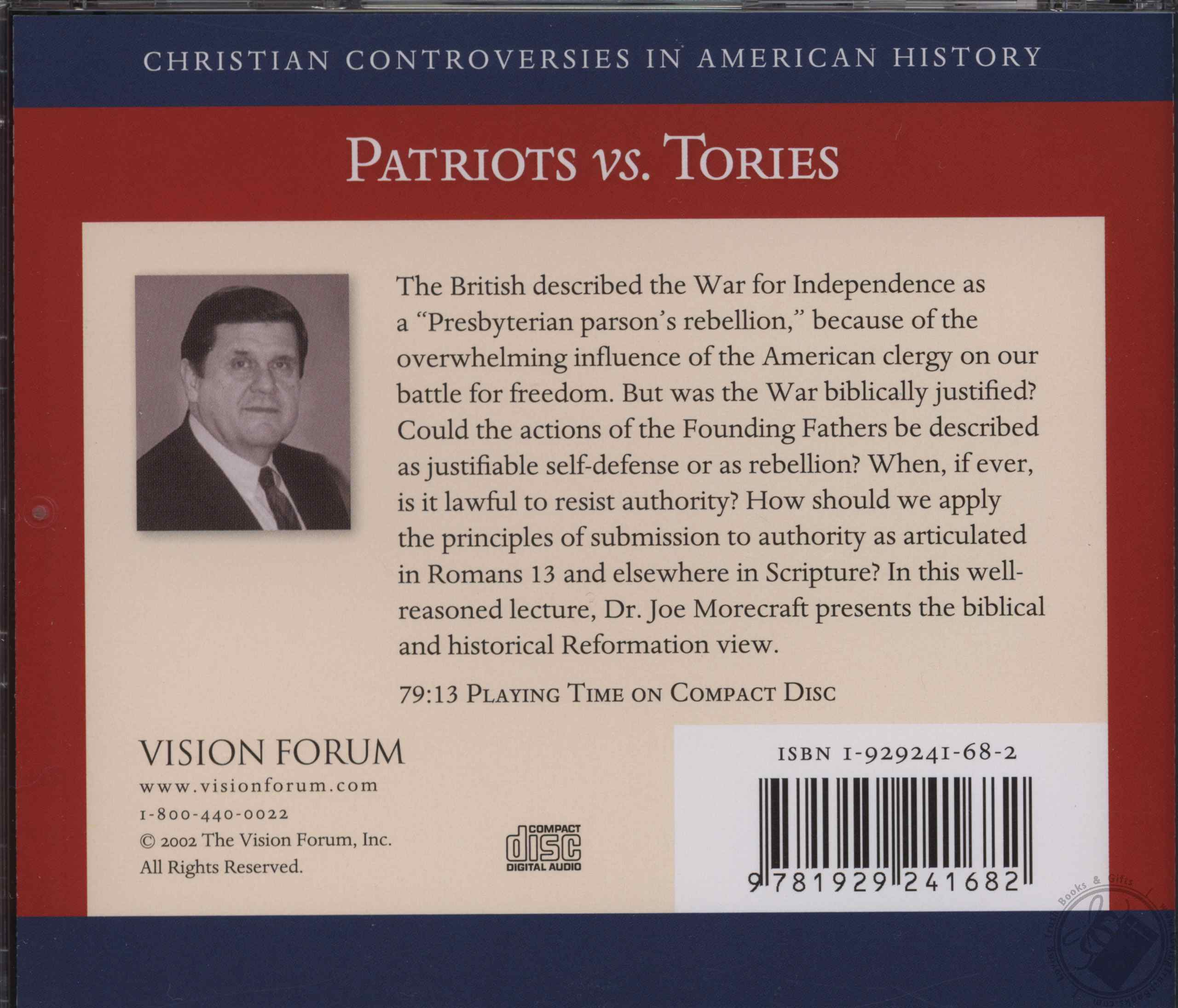 Christian Controversies in American History: Patriots vs. Torries - Was ...