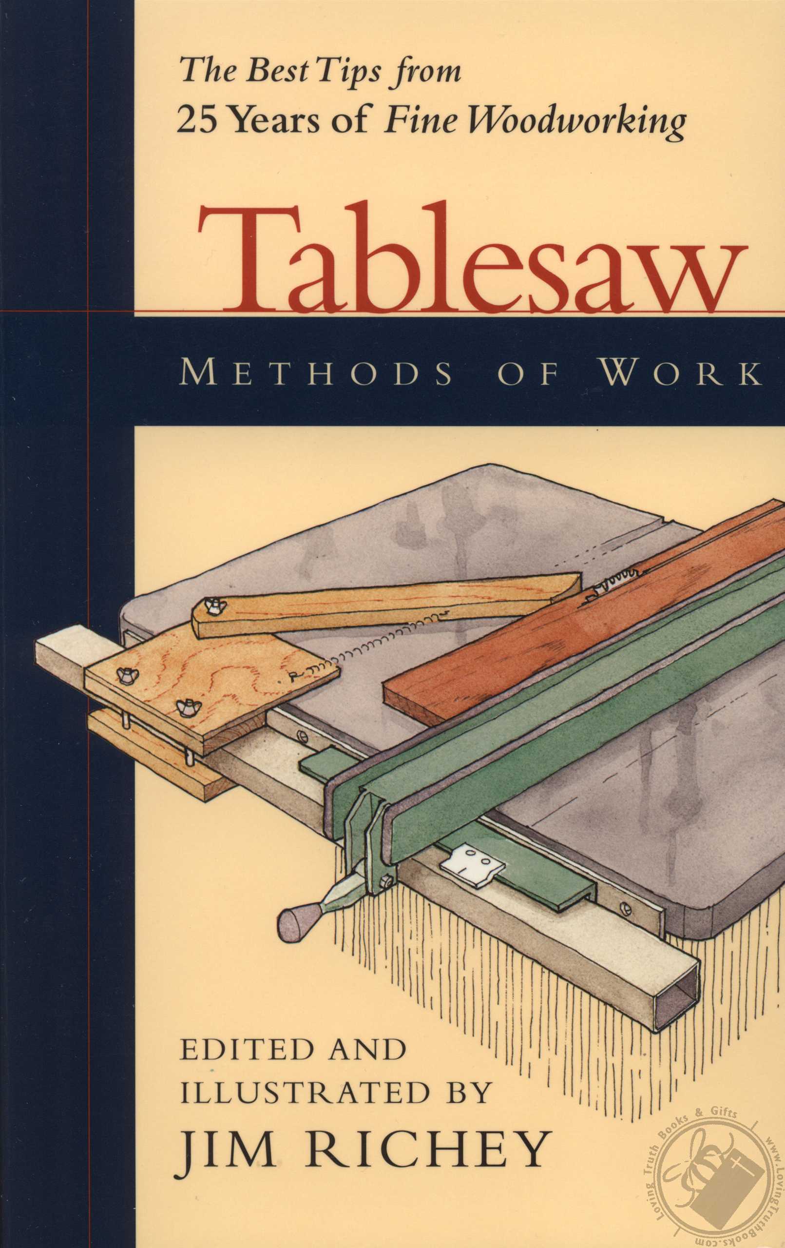 Tablesaw: Methods of Work by Jim Richey (Book / Paperback) (Loving ...