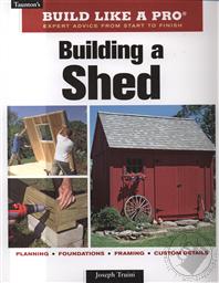 Build Like a Pro: Building a Shed by Joseph Truini (Book / Paperback ...