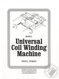 Build a Universal Coil Winding Machine by David J Gingery (Book ...