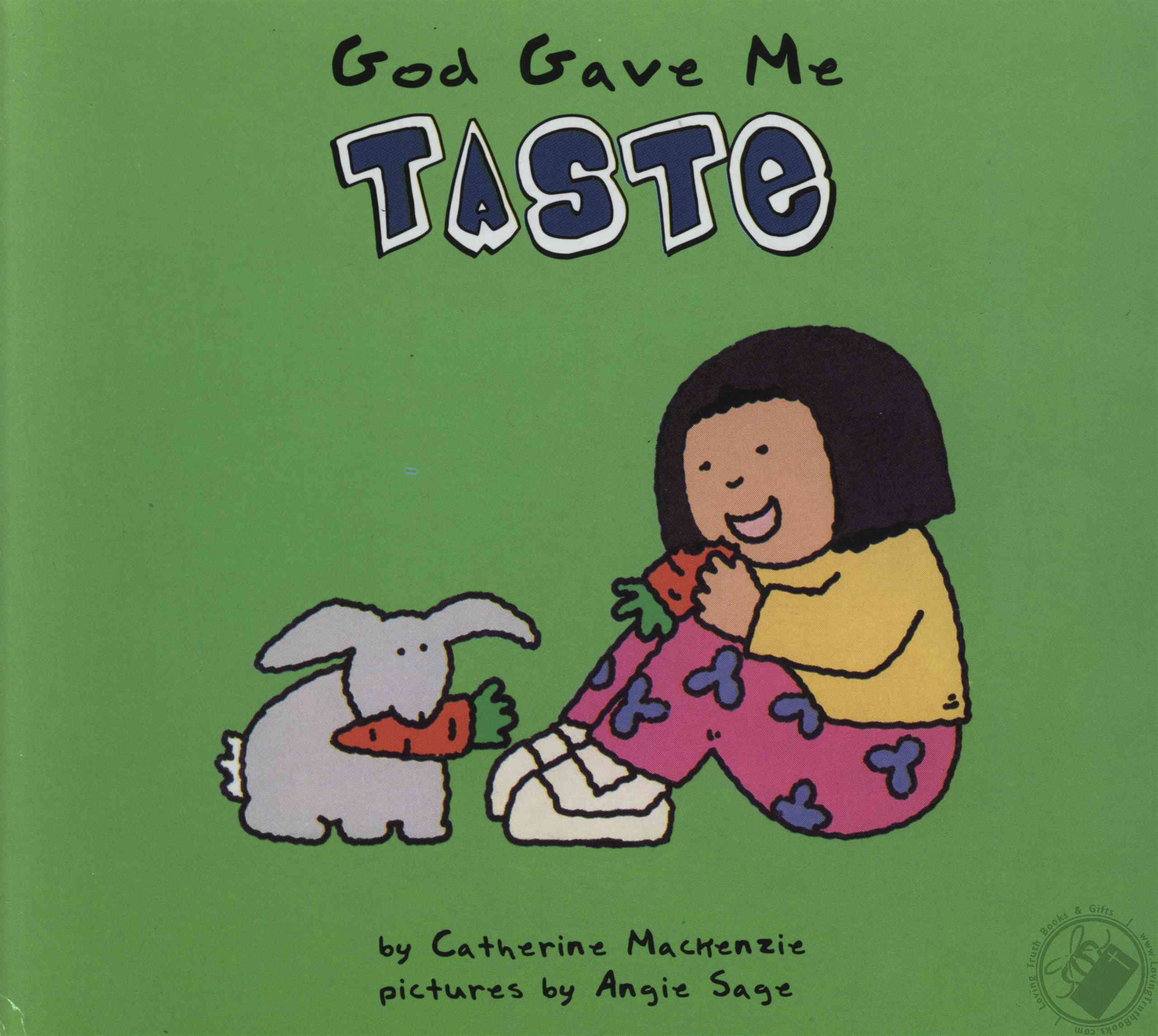 God Gave Me Taste (Board Books for Toddlers) by Catharine Mackenzie ...