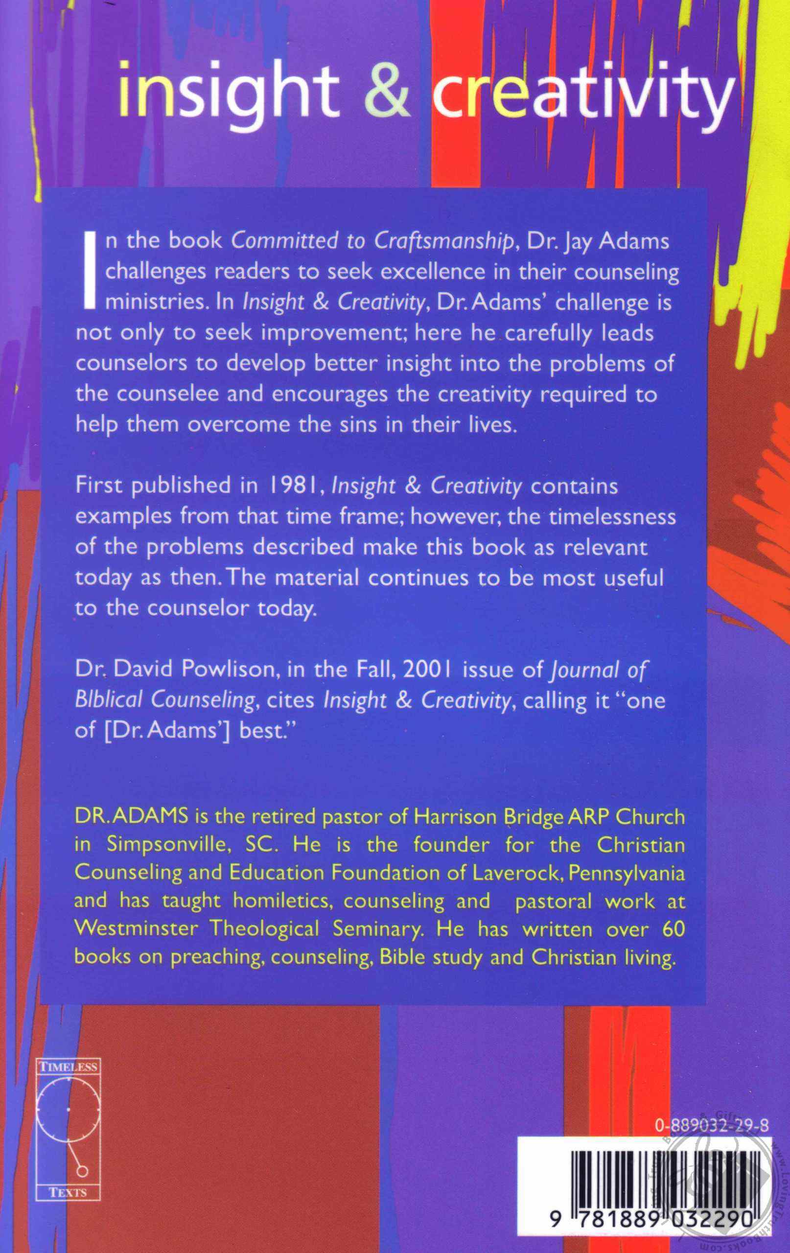 Insight and Creativity in Christian Counseling: A Study of the Usual ...