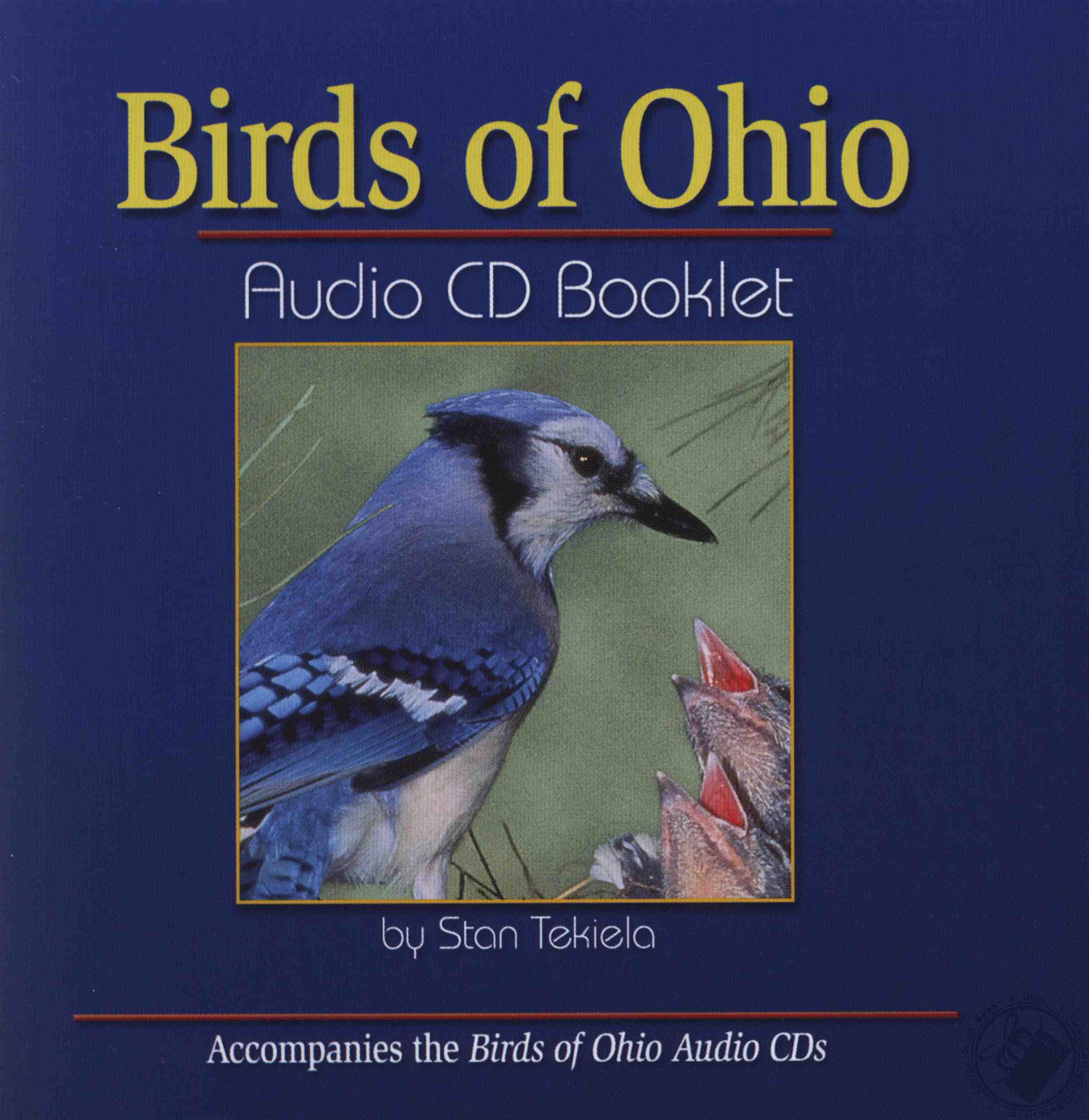 Birds of Ohio Audio CDs: Companion to the Birds of Ohio Field Guide by ...