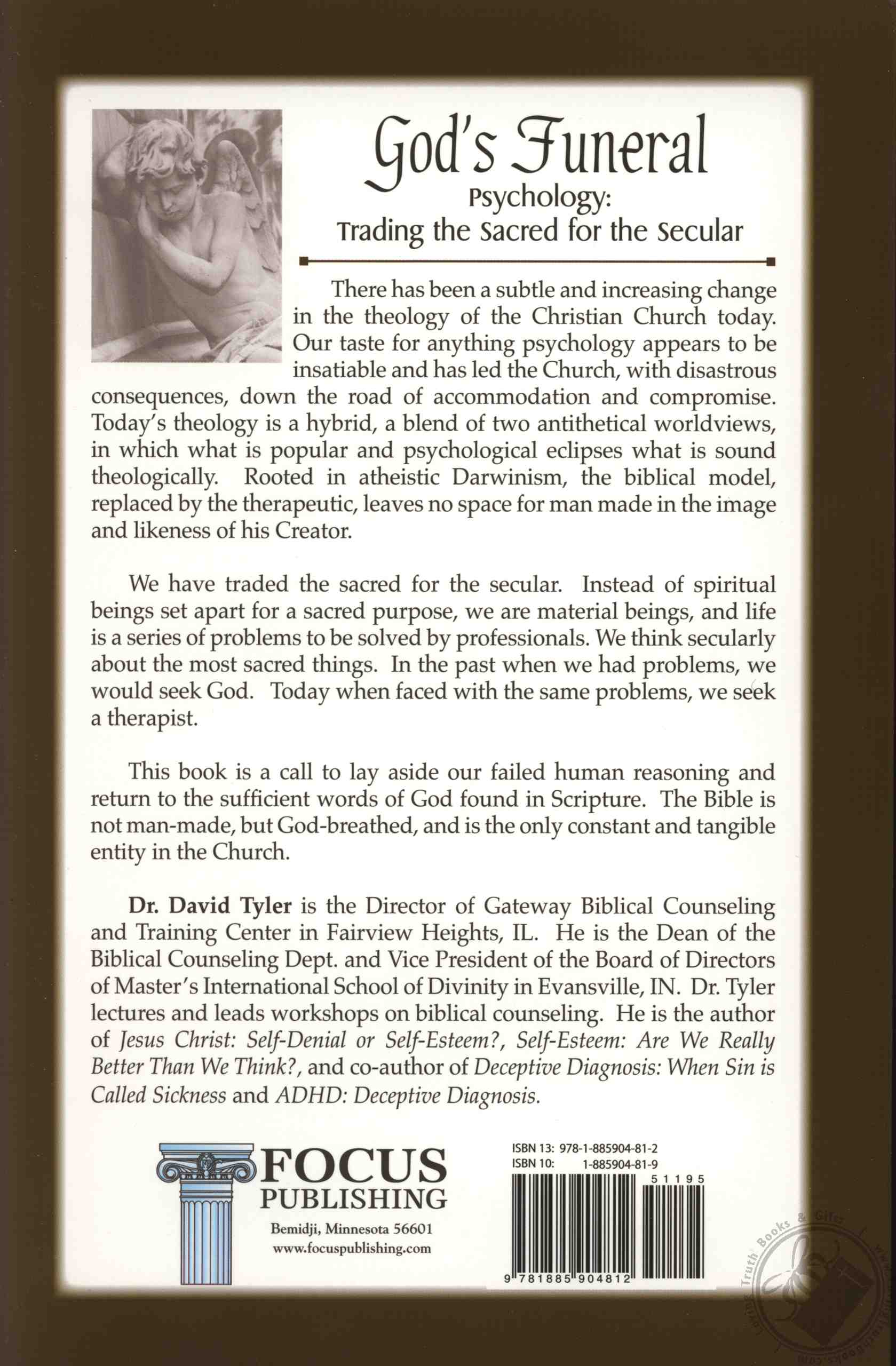 God's Funeral: Psychology, Trading the Sacred for the Secular by David ...